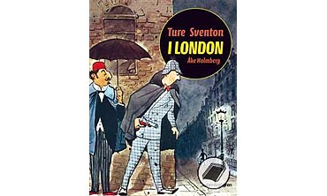 Ture Sventon i London – Åke Holmberg – Arbetet