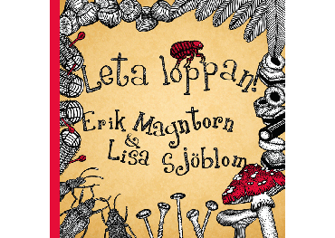 Leta loppan – Arbetet