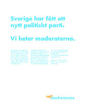 Från poppismoppe till nya Moderaterna – Arbetet