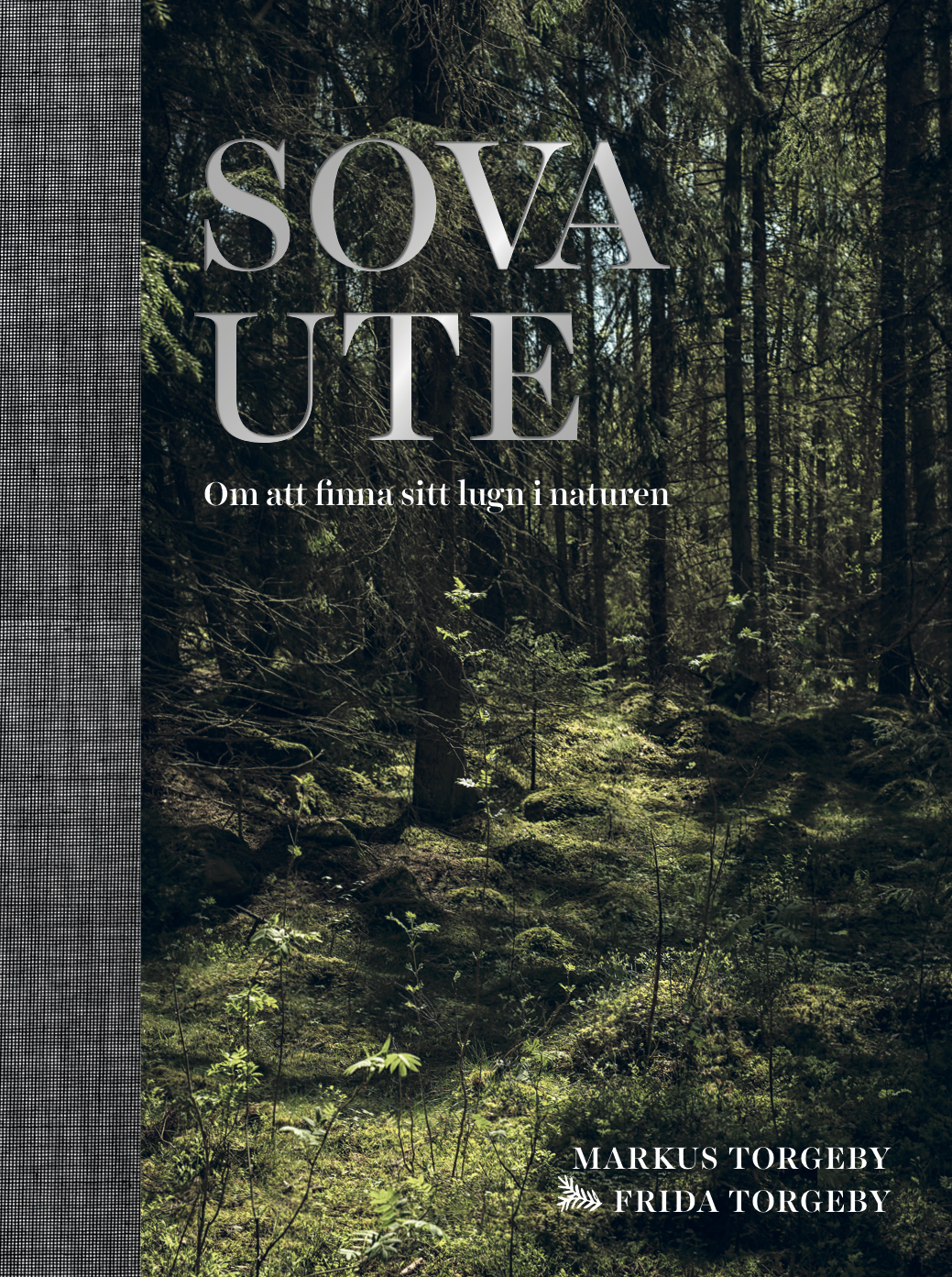 Sova ute. Om att finna sitt lugn i naturen – Arbetet
