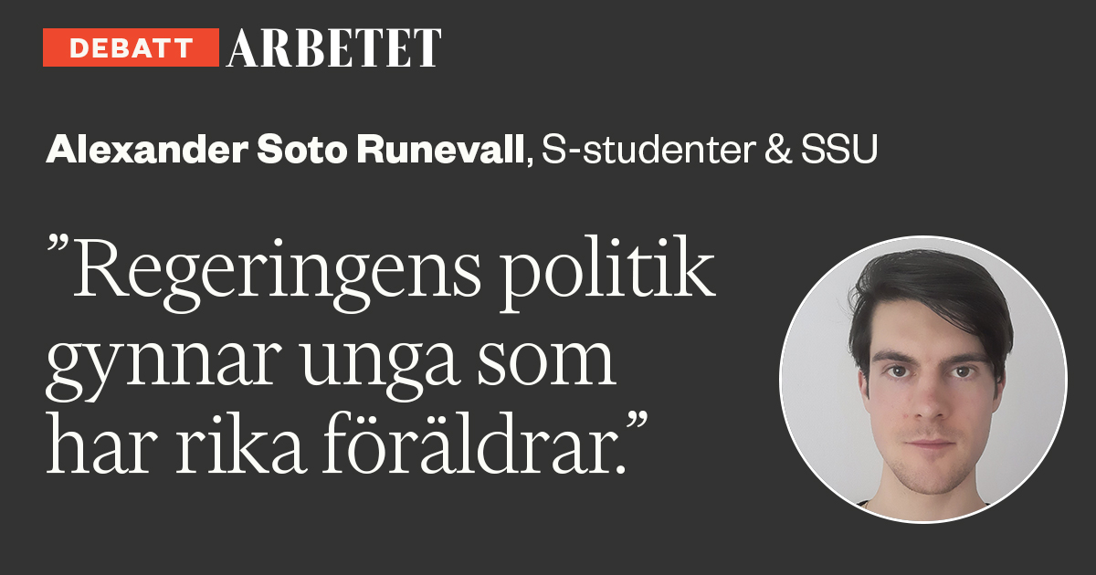 Regeringens politik är skadlig för oss unga – Arbetet