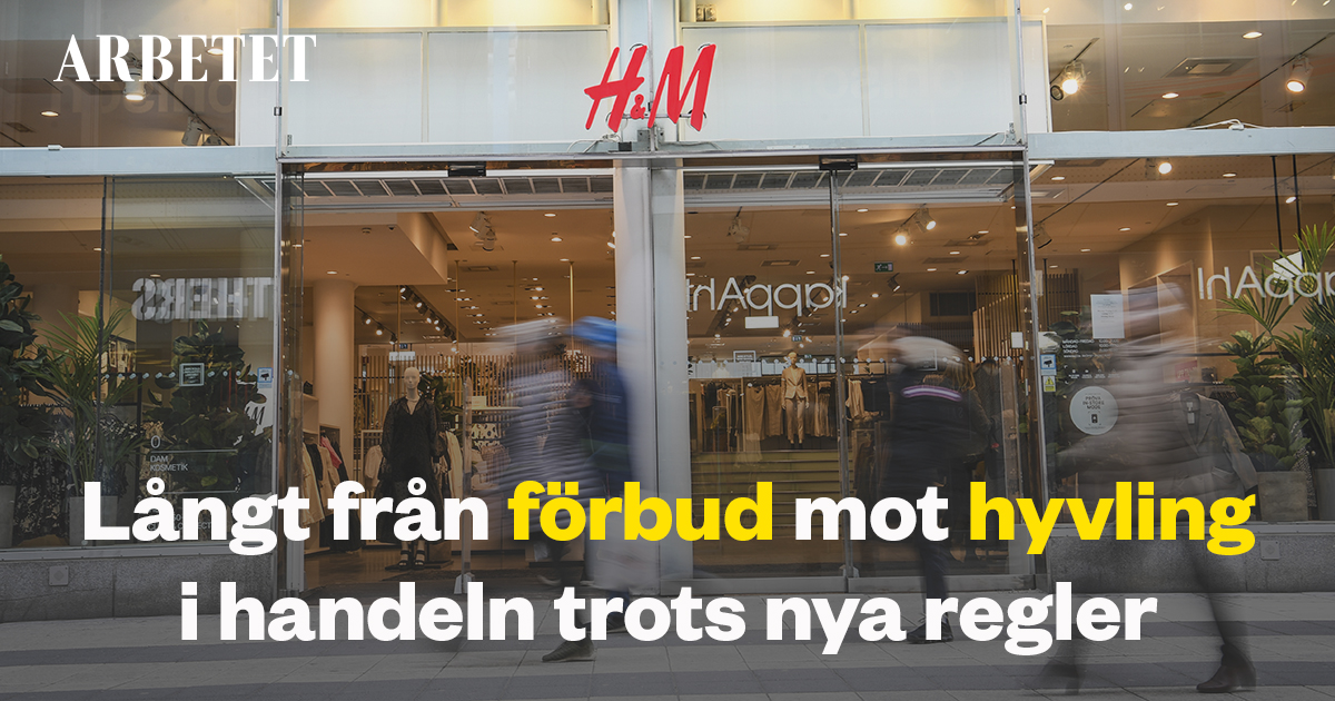 Långt från förbud mot hyvling i handeln trots nya regler – Arbetet
