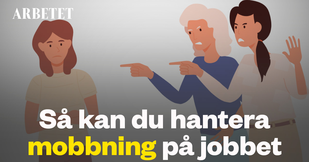 Mobbad på jobbet – det här gäller när någon blir utsatt för mobbning på ...