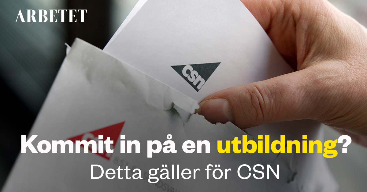 CSN-lån – detta gäller för CSN när du kommit in på en utbildning – Arbetet