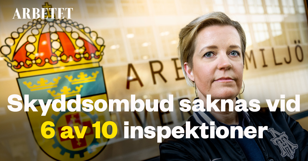 Skyddsombud saknas vid 6 av 10 inspektioner: ”Kan leda till dödsolyckor” – Arbetet