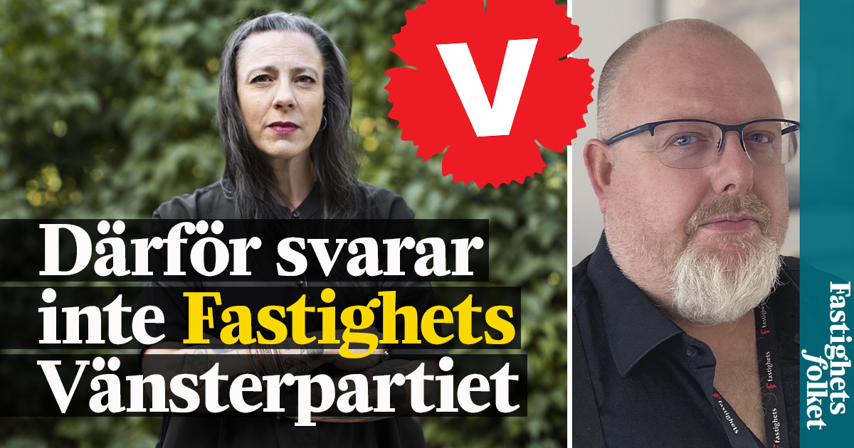Trots kongressbeslut: Fastighets samarbetar inte med Vänsterpartiet ...