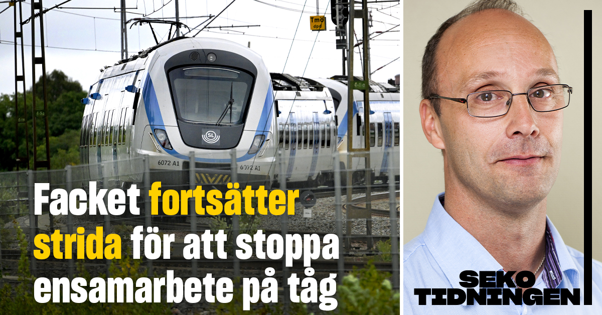 Inget förbud mot ensamarbete på pendeltåg – nu överklagar Seko domen ...