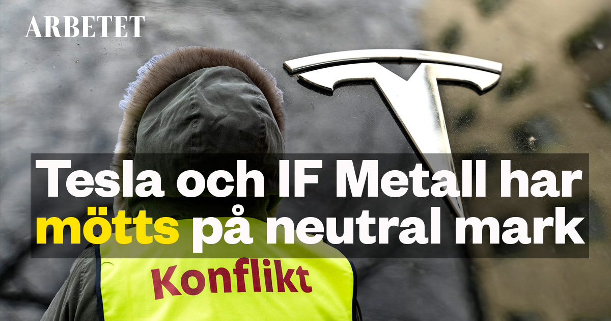 Tesla och IF Metall har mötts på neutral mark – fackets nya drag ...