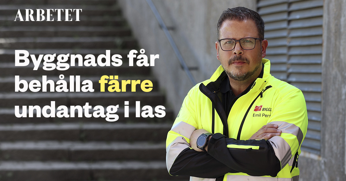 Trots lagen – Byggnads får behålla färre undantag i las – Arbetet