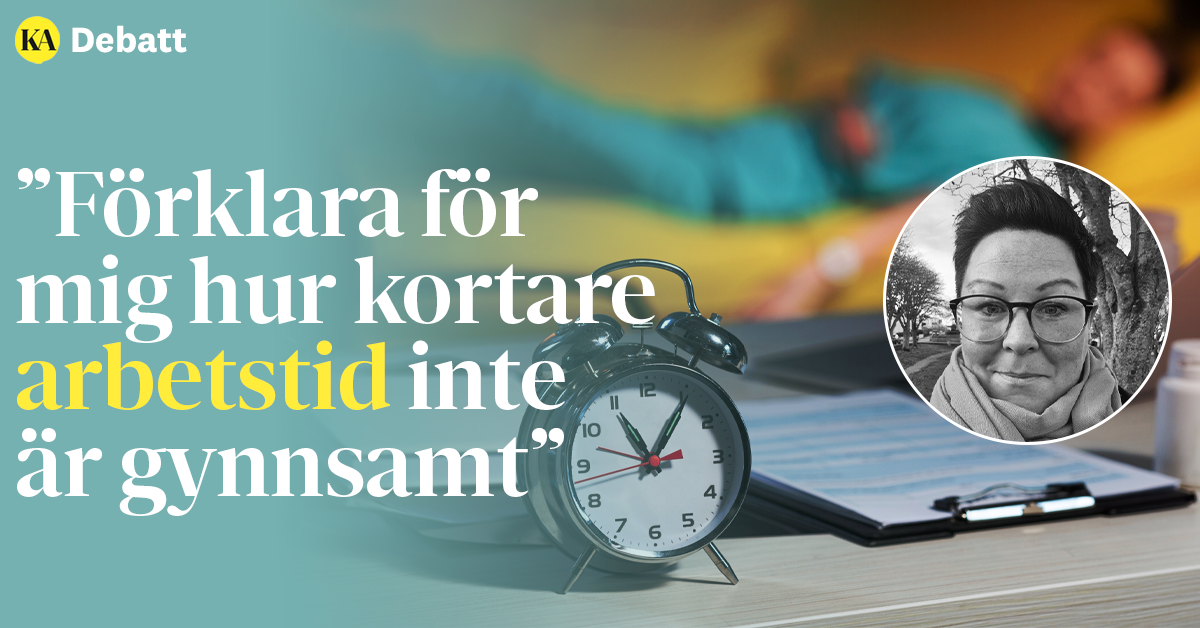 Ge oss kortare arbetstid så vi orkar jobba hela arbetslivet – Arbetet