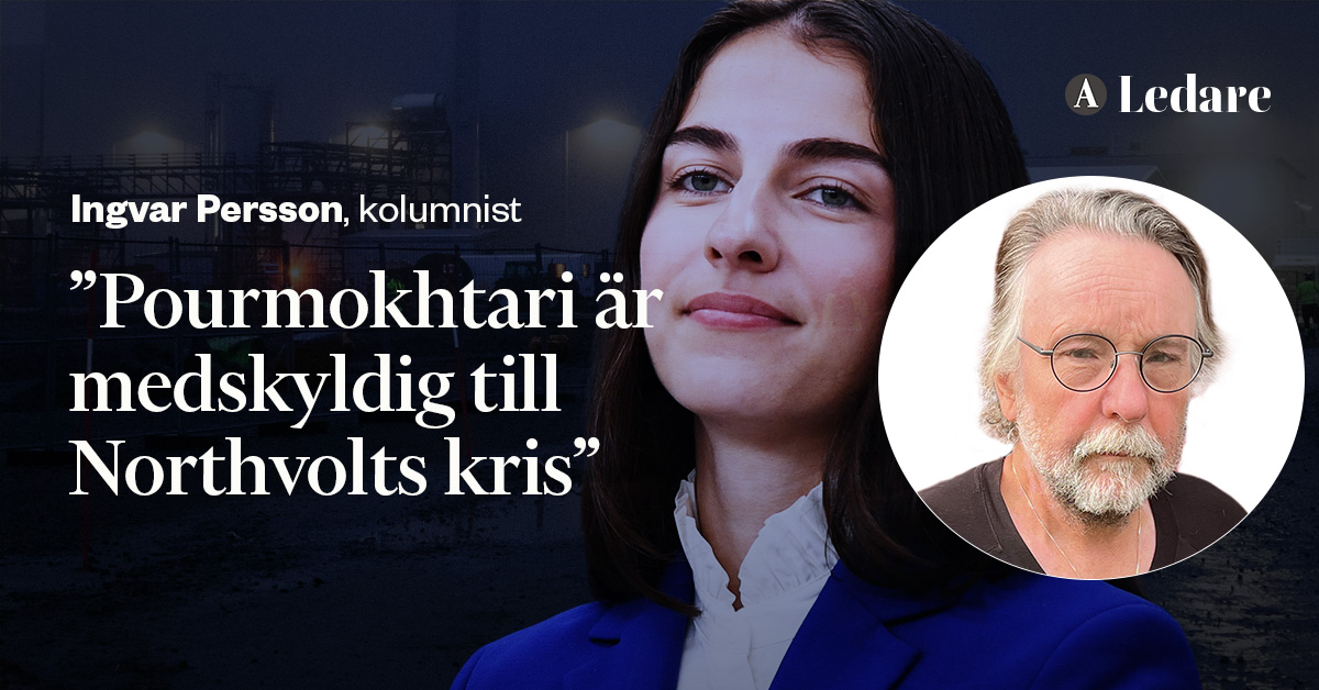 Romina Pourmokhtari är en del av Northvolts kris – Arbetet