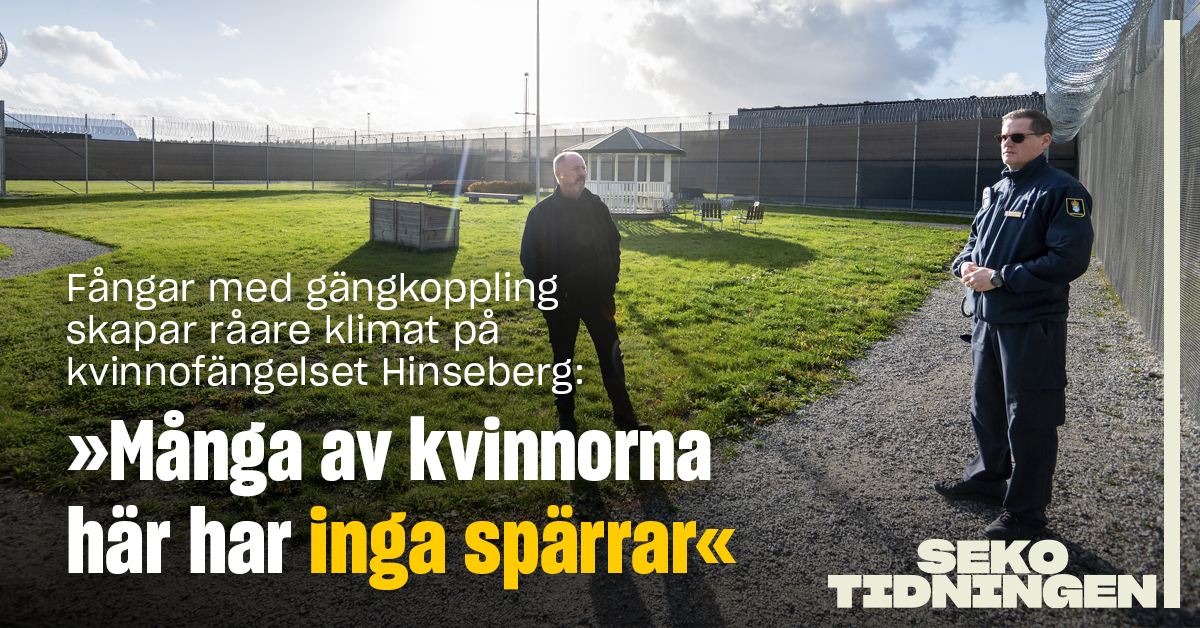 Unga våldsamma kvinnor skapar råare klimat på Hinseberg: ”Det är pang ...