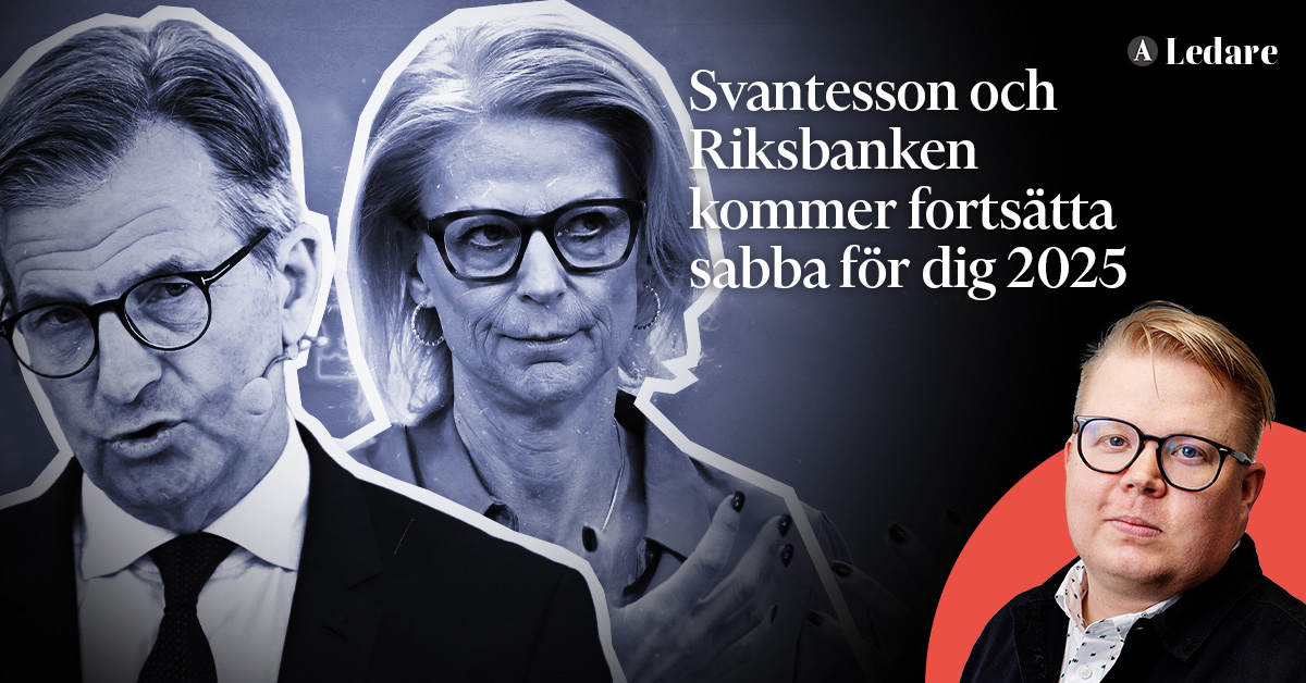 Så fortsätter Elisabeth Svantesson och Riksbanken sabba för dig 2025 ...