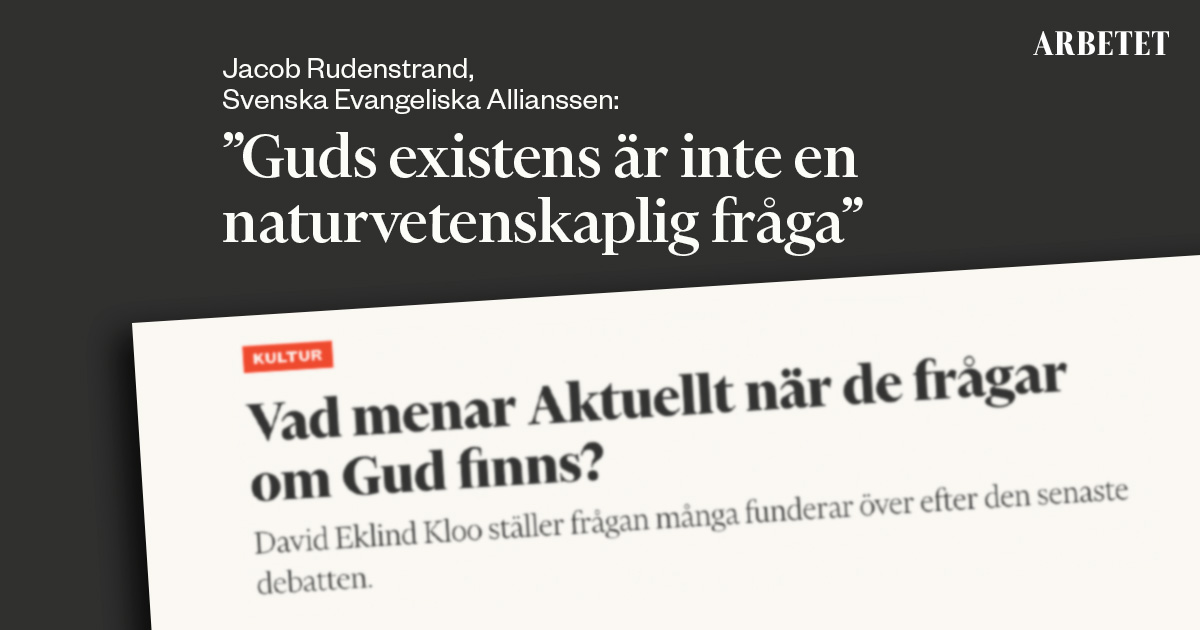 Guds existens är inte en naturvetenskaplig fråga – Arbetet