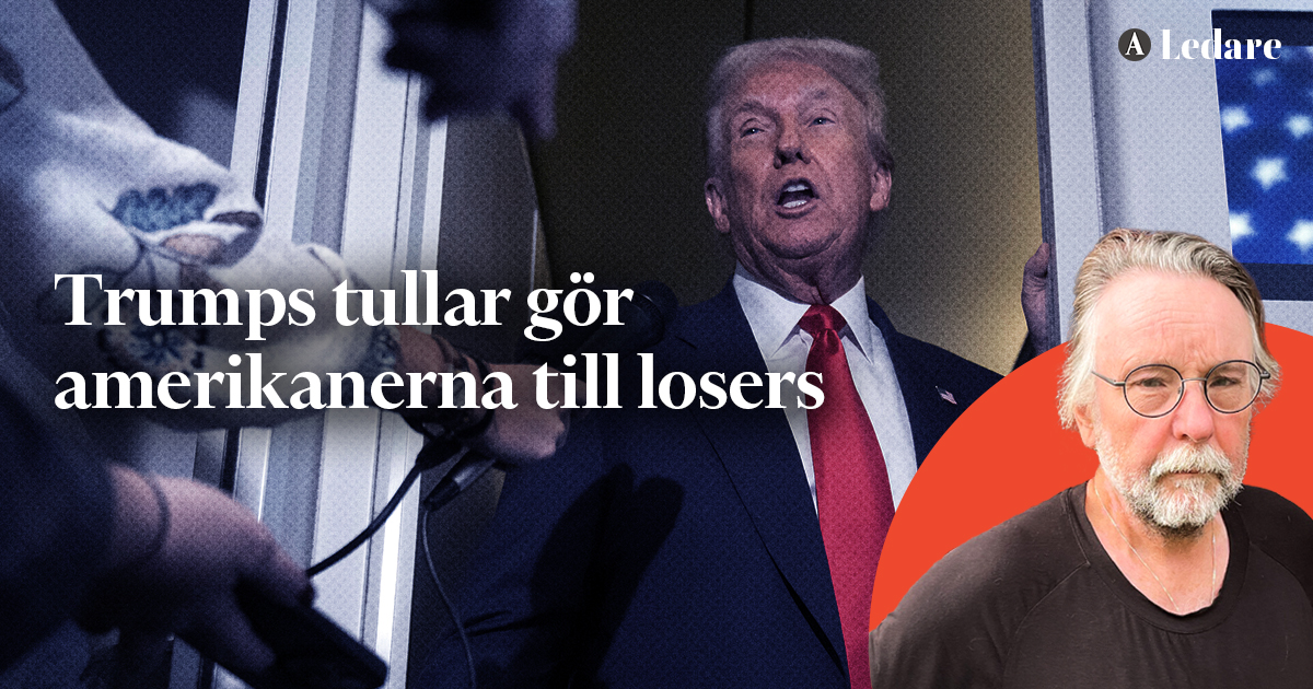 Donald Trumps tullar gör amerikanerna till losers – Arbetet